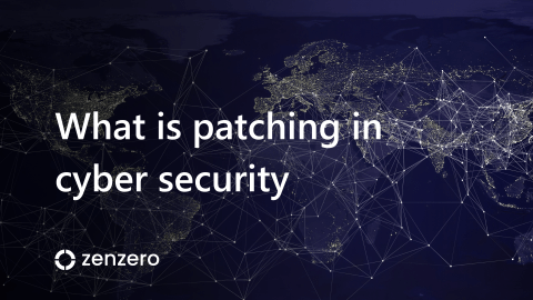 Understanding What is Patching in Cyber Security and Its Importance
