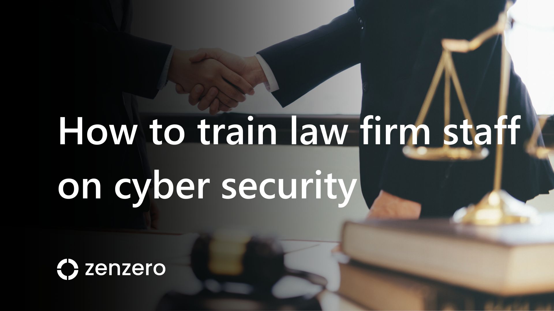 How to Train Law Firm Staff on Cyber Security: Best Practices and Tips